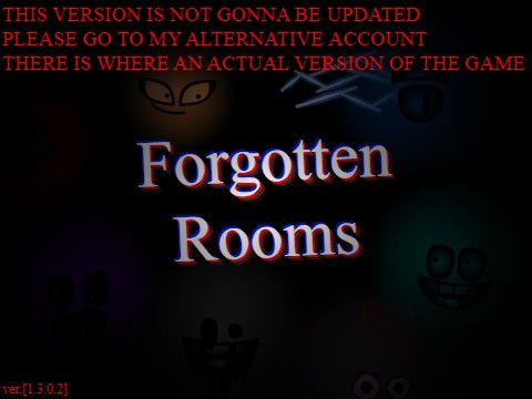 Forgotten Rooms [Ver. 1.3.0.2]