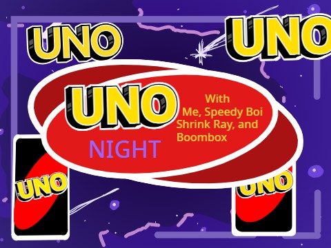 Uno Night remix
