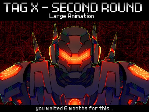 TAG X - ROUND 2 | [ANIMATION]