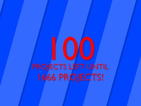 100 Projects Left.....