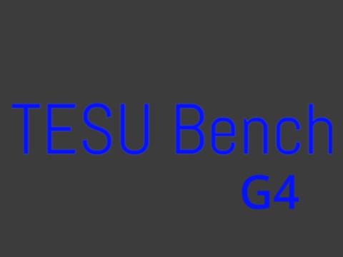 TESU Bench G4