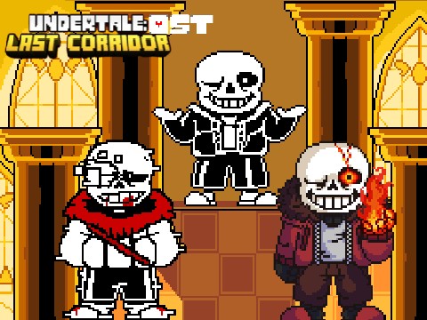 Undertale Last Corridor: Ost (FINAL UPDATE)