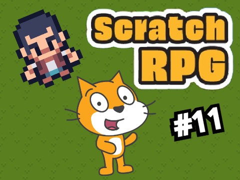 Scratch RPG - Ep:11