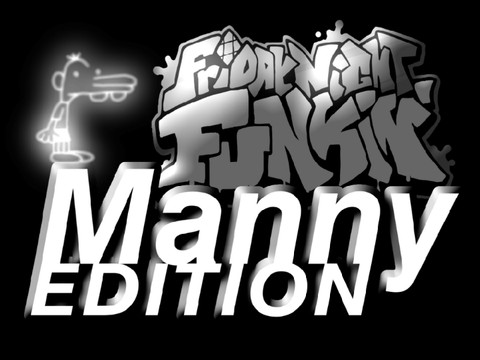 FNF - manny edition