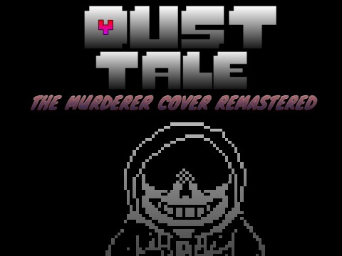 DUSTTALE: THE MURDERER COVER [REMASTERED]