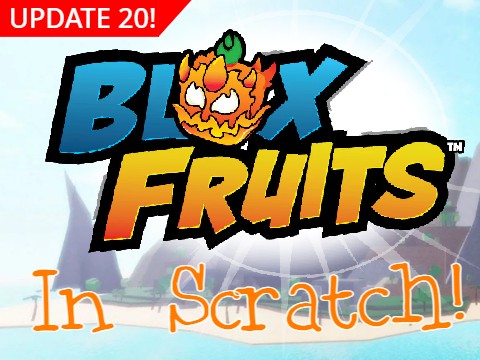 Blox Fruits In Scratch!