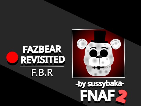 F.B.R (fazbear revisited) vector pack FNAF 2 IS OUT