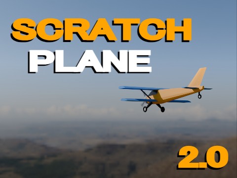 Scratch Plane 2.0