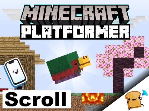 Minecraft scroll platformer【sniffer】ver.1.20