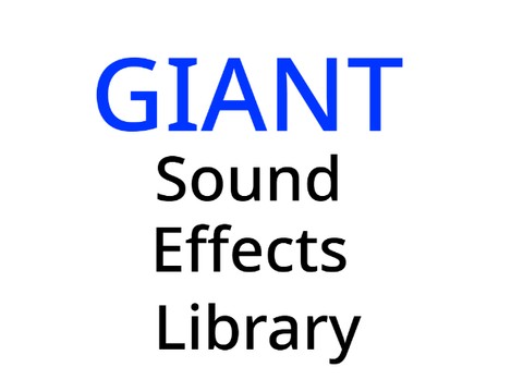 Giant Sound Effects Library