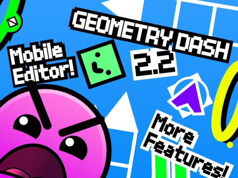 Geometry Dash 2.2 (Mobile Editor)