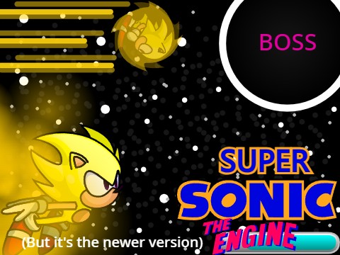 Super Sonic Boss Engine Redux (WIP)