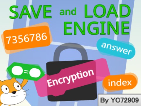 YC72909's Save and Load Engine with Encryption and Comments
