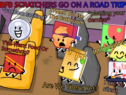 BFB Scratchers Go On A Road Trip!
