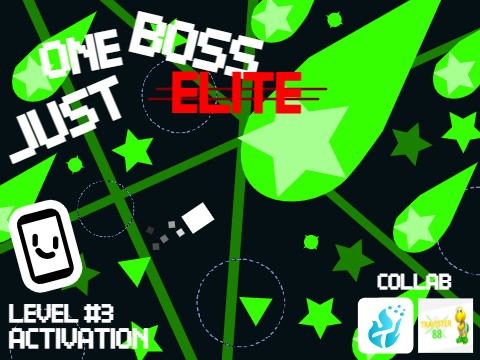 Just One Boss ELITE | Level #3 Activation | Collab | #games #all #art # ...