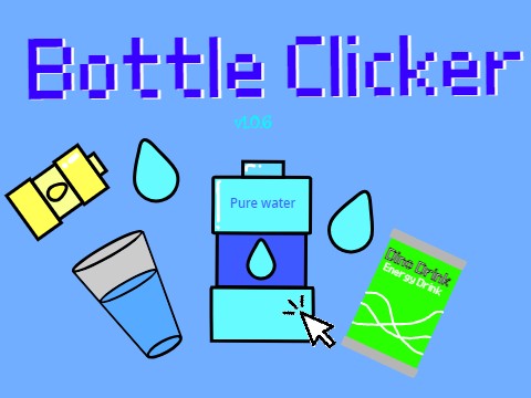 Bottle Clicker