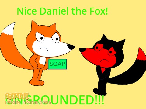 Daniel the Fox washes Evil Daniel the Fox's mouth out with soap back/UNGROUNDED