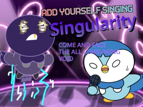 Add Yourself Singing Singularity リミックス