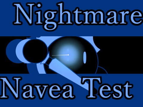 Nightmare Navea Test