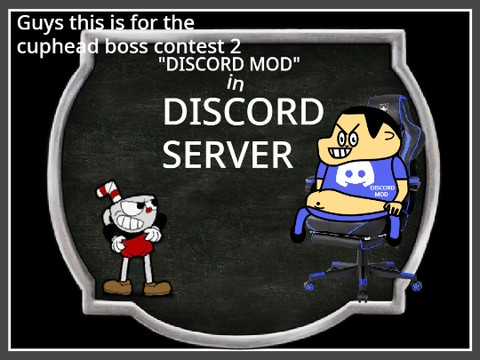 Disc##d Mod in Disc##d Server cuphead boss for boss contest 2