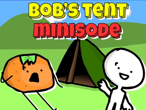 LC Minisodes - Bob's tent