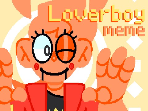 loverboy | meme