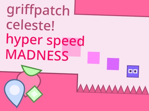 griffpatch celeste! Hyper Speed Madness