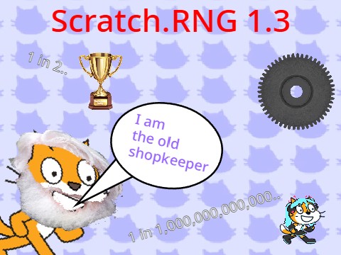 Scratch RNG v1.3.2 (THE AGE OF AUTOMATION)