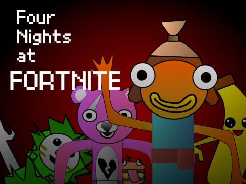 Four Nights at Fortnite
