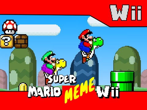 Super Mario Meme. Wii