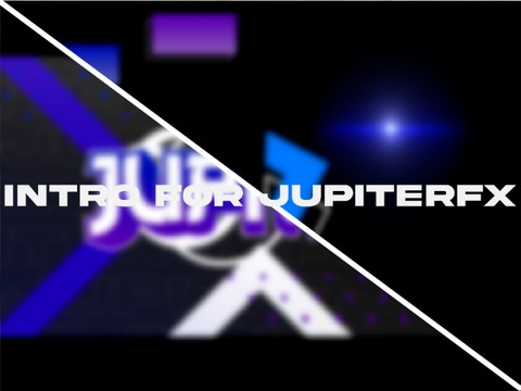 best!! || intro for Jupiterfx