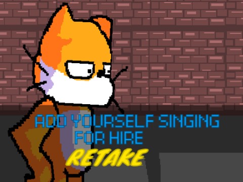 Add Yourself Singing For Hire (Retake)