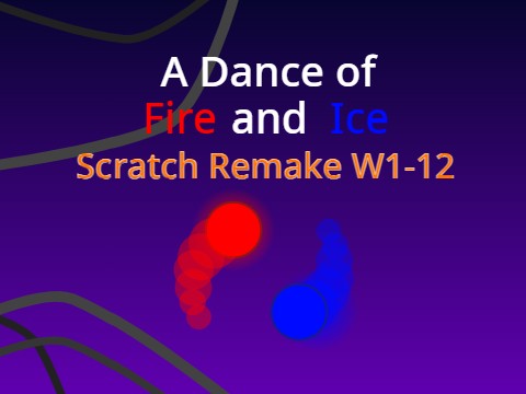 A Dance Of Fire and Ice Scratch Remake W1-12 V1.1