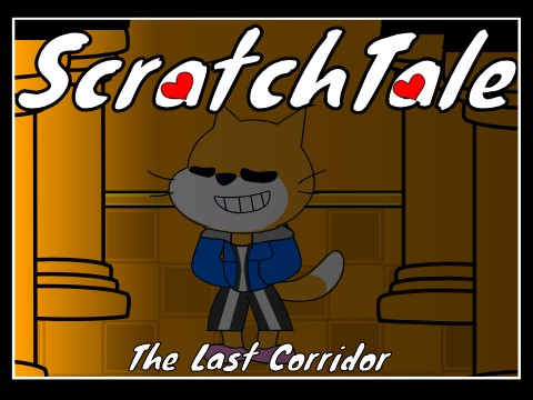 ScratchTale: The Last Corridor