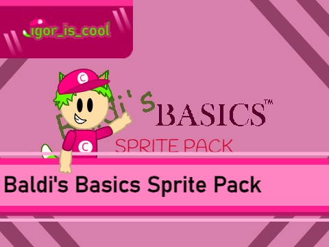 Baldi's Basics Sprite Pack