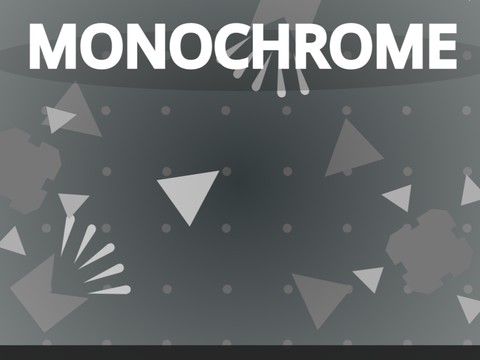 MONOCHROME Updated