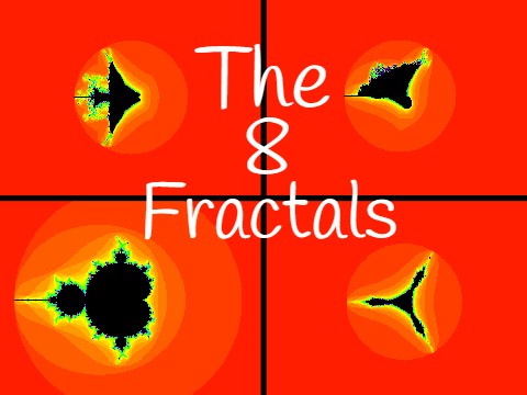 Explore the 8 fractals, with configurable settings
