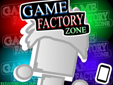 Game Factory Zone [v1.6]