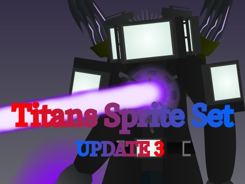 Titans Sprite Set [Skibidi Toilet]