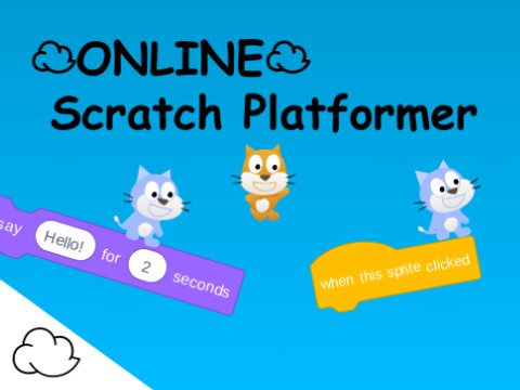 ☁ONLINE☁ Scratch Platformer