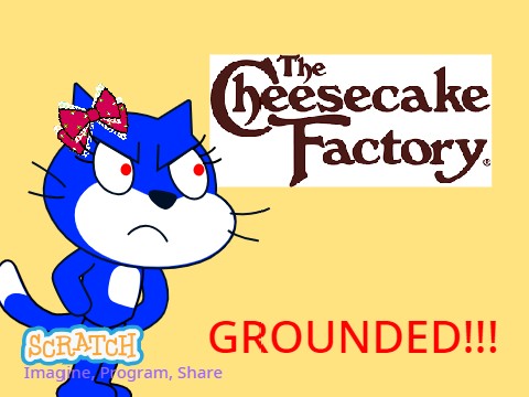 Dark Stephanie Cat misbehaves at The Cheesecake Factory/GROUNDED
