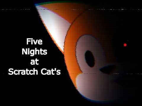 Five Nights At Scratch Cat's -Remastered-