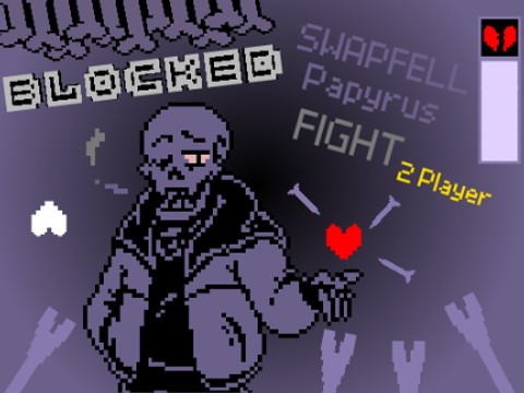 2 Player SWAPFELL Papyrus Fight