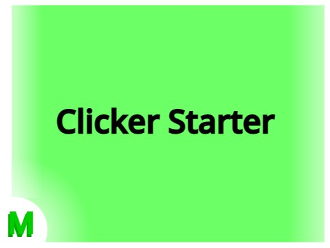 Clicker Starter!