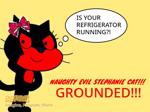 Evil Stephanie Cat makes prank phone calls on April Fools Day/GROUNDED