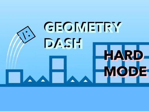 Geometry Dash (Hard Mode)